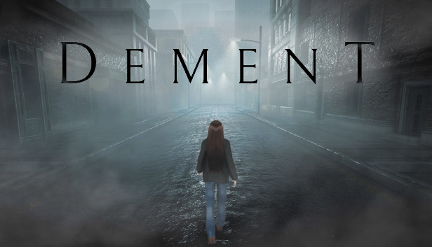 Dement on Steam