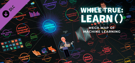 while True: learn() Mega Map of Machine Learning · 스팀