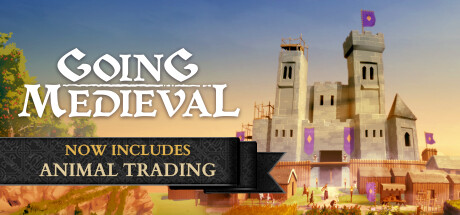 Going Medieval on Steam