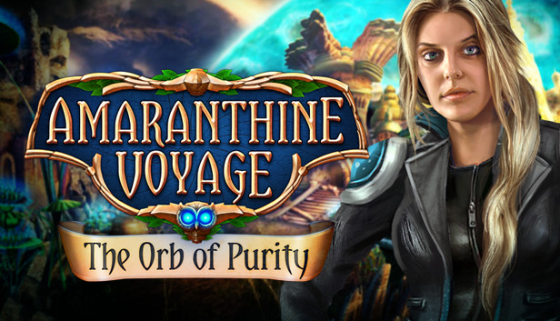 Amaranthine Voyage: The Orb of Purity Collector's Edition on Steam