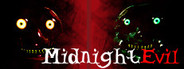 Midnight Evil - v1.1.0 Patch Notes - Steam News