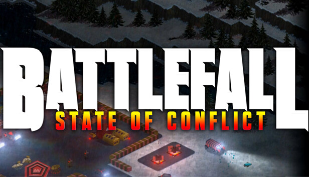 Battlefall: State of Conflict on Steam