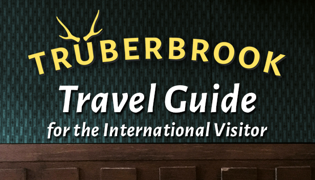 Truberbrook - Travel Guide on Steam