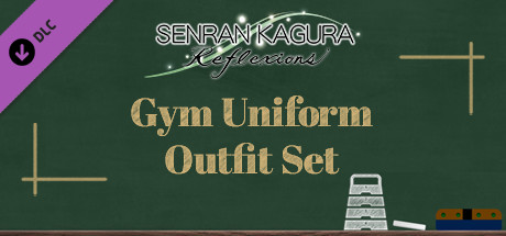 SENRAN KAGURA Reflexions - Gym Uniform Outfit Set on Steam