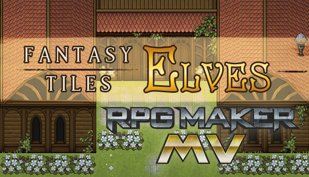 RPG Maker MV - Fantasy Tiles - Elves on Steam