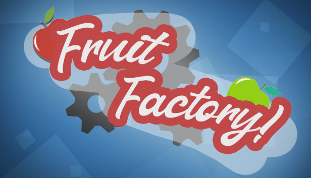 Fruit Factory on Steam