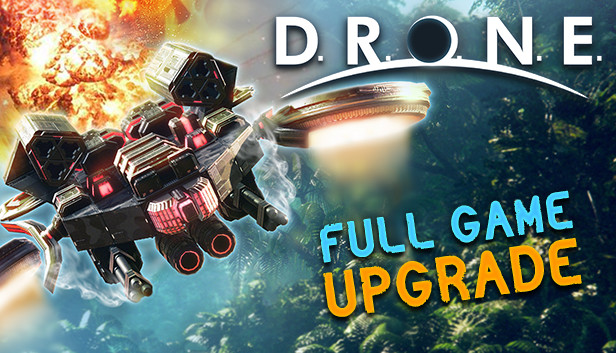 DRONE The Game - Upgrade Demo to Full Game - Steam News Hub