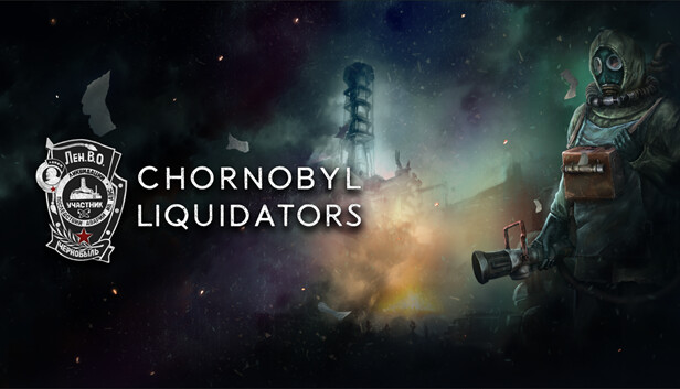 Chornobyl Liquidators - Steam News Hub