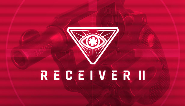 Receiver 2 on Steam