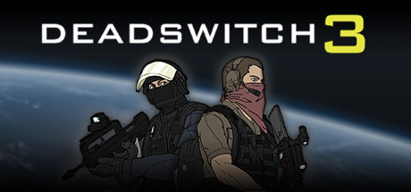 Deadswitch 3 on Steam