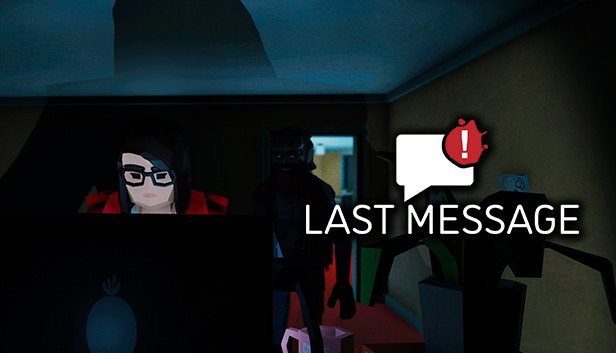 Last Message on Steam