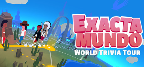 Exactamundo: World Trivia Tour on Steam