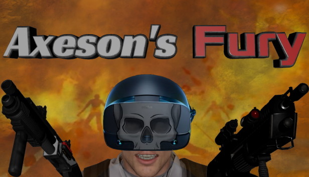 Axeson's Fury VR on Steam