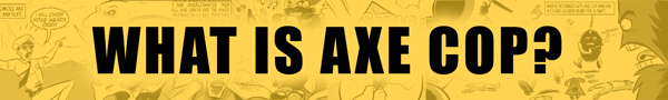 Axe Cop on Steam