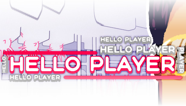 HELLO PLAYER on Steam