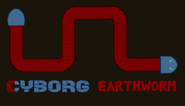 Cyborg Earthworm on Steam