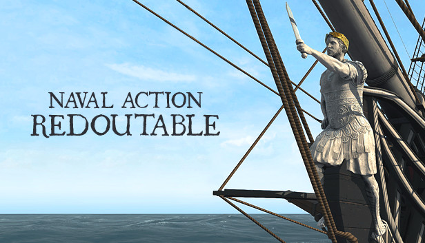 Naval Action - Redoutable on Steam