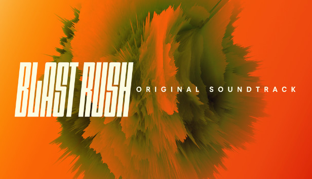 Blast Rush Original Soundtrack on Steam
