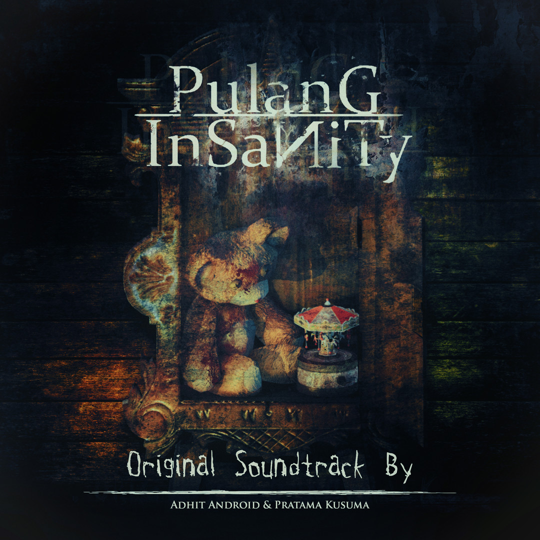Pulang : Insanity Original Digital Soundtrack on Steam