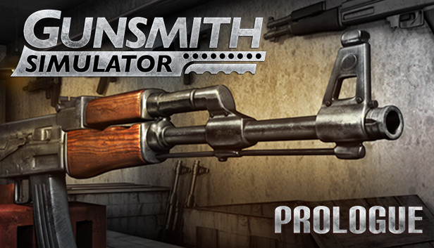 Gunsmith Simulator: Prologue on Steam