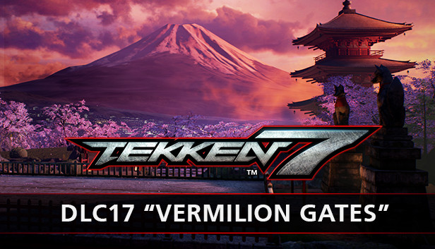TEKKEN 7 - DLC17: Vermilion Gates - Steam News Hub