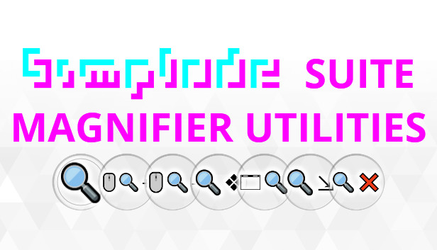 Simplode Suite - Magnifier Utilities on Steam