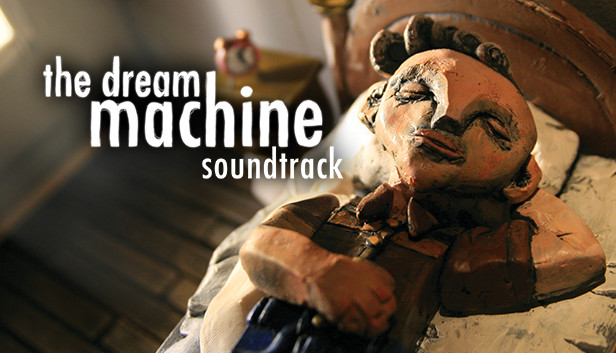 The Dream Machine - Soundtrack on Steam
