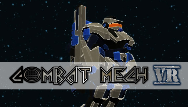 Combat Mech VR on Steam