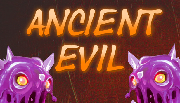 ANCIENT EVIL on Steam