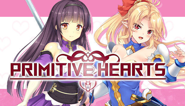 PRIMITIVE HEARTS on Steam