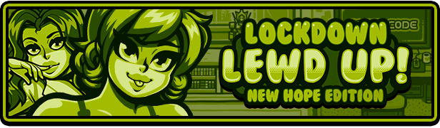 Lockdown Lewd Up New Hope Edition 2020 Mobygames