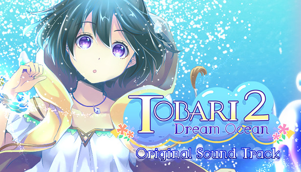 Tobari 2: Dream Ocean Soundtrack on Steam