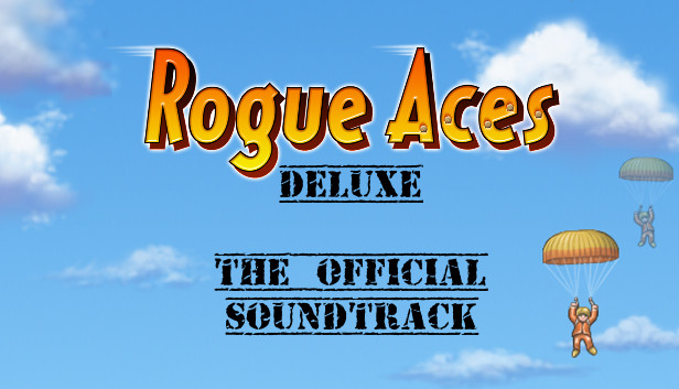 Rogue Aces Deluxe Soundtrack on Steam