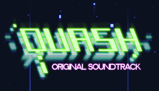 Quash Soundtrack - Steam News Hub