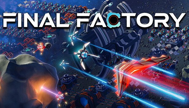 Final Factory on Steam