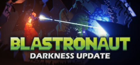 BLASTRONAUT on Steam
