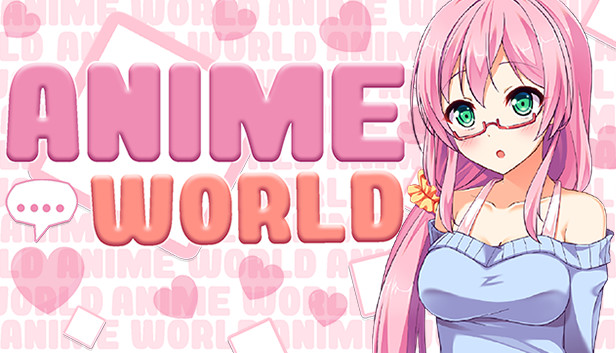 ANIME WORLD on Steam