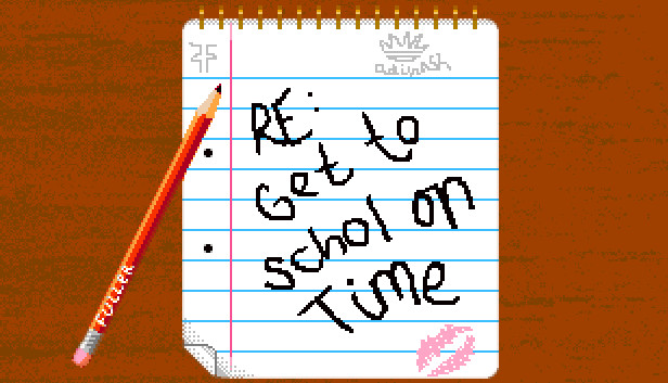 RE: Get To Schol On Time on Steam