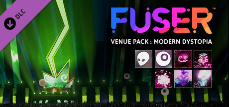 FUSER™ - Venue Pack: Modern Dystopia on Steam