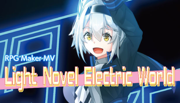 RPG Maker MV - Light Novel Electric World on Steam