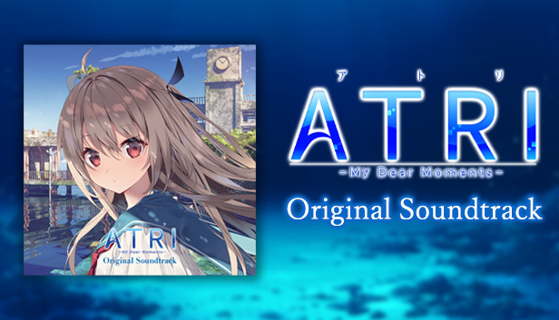 ATRI -My Dear Moments- Original Soundtrack on Steam