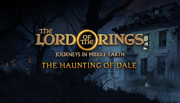 Journeys in Middle-earth - Haunting of Dale on Steam
