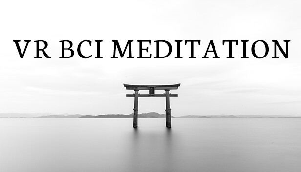 VR BCI Meditation on Steam