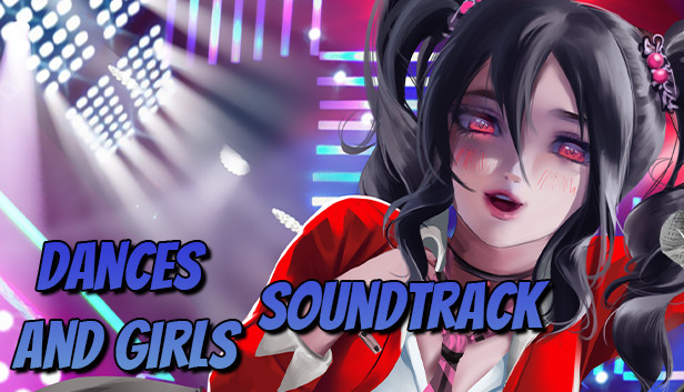 Save 51 On Dances And Girls Soundtrack On Steam