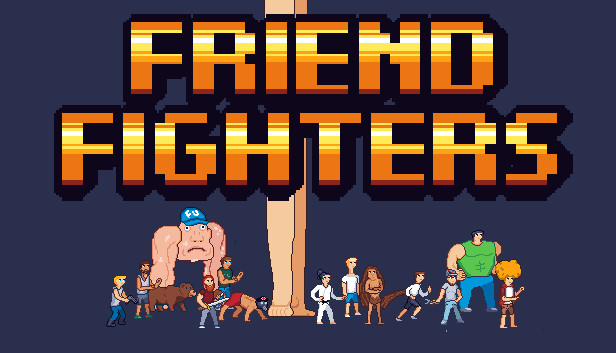 Friend Fighters on Steam