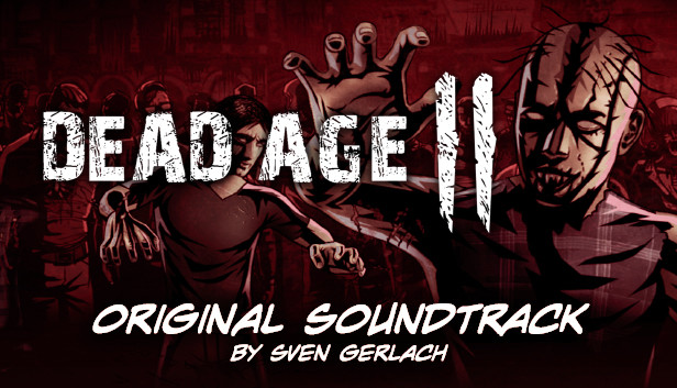 Save 70% on Dead Age 2 Original Soundtrack on Steam