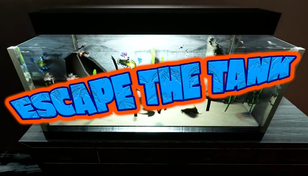 Escape The Tank on Steam