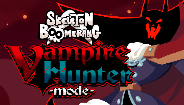 Skeleton Boomerang - Vampire Hunter Mode on Steam