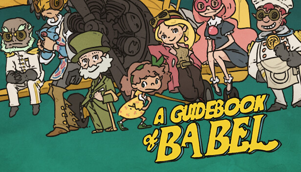 A Guidebook of Babel on Steam