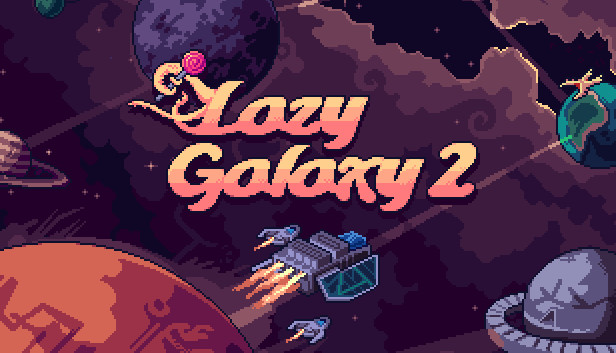 Lazy Galaxy 2 on Steam